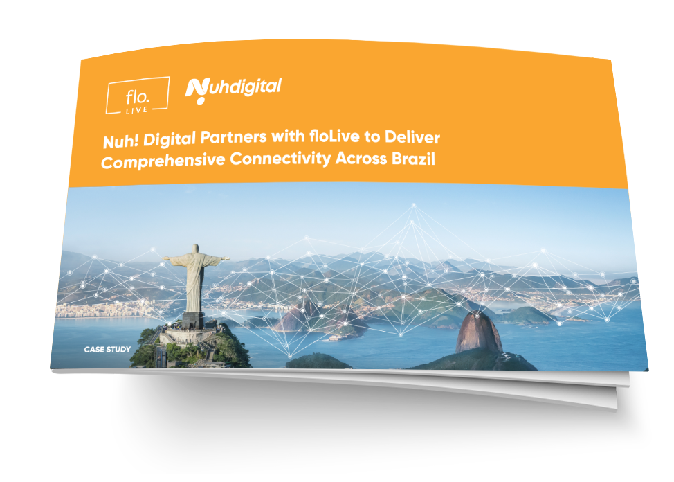 Nuh! Digital Partners with floLIVE to Deliver Comprehensive Connectivity Across Brazil
